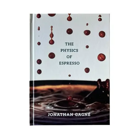 The Physics Of Espresso Coffee - Jonathan Gagne | WB.coffee